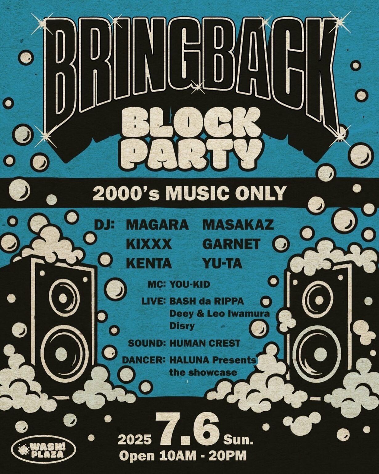 BLOCK PARTY × BRING BACK（2025年7月6日 10:00開始）•トップダンス（TOP Dance）•ダンスイベント