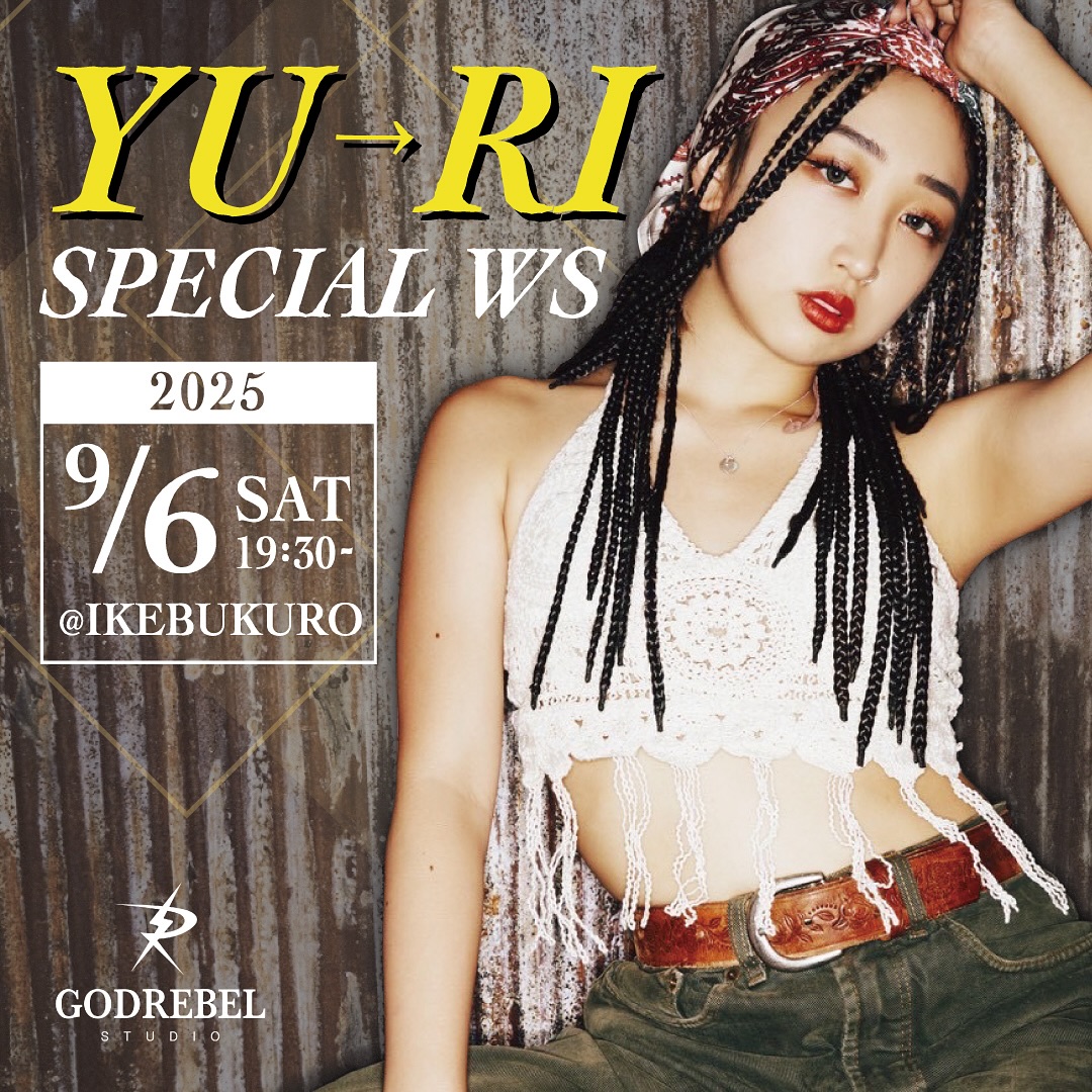 Yu→ri Special WS（2025年9月6日 19:30開始）•トップダンス（TOP Dance）•ダンスイベント